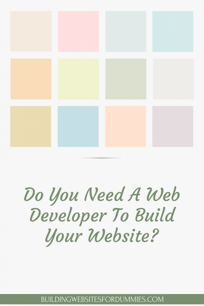 Do I Need A Web Developer To Build My Website? | Building Websites for ...