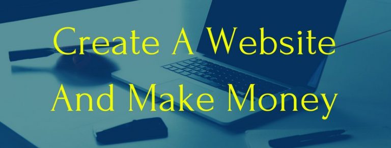 How To Create A Website And Make Money – The Easy Way | Building ...